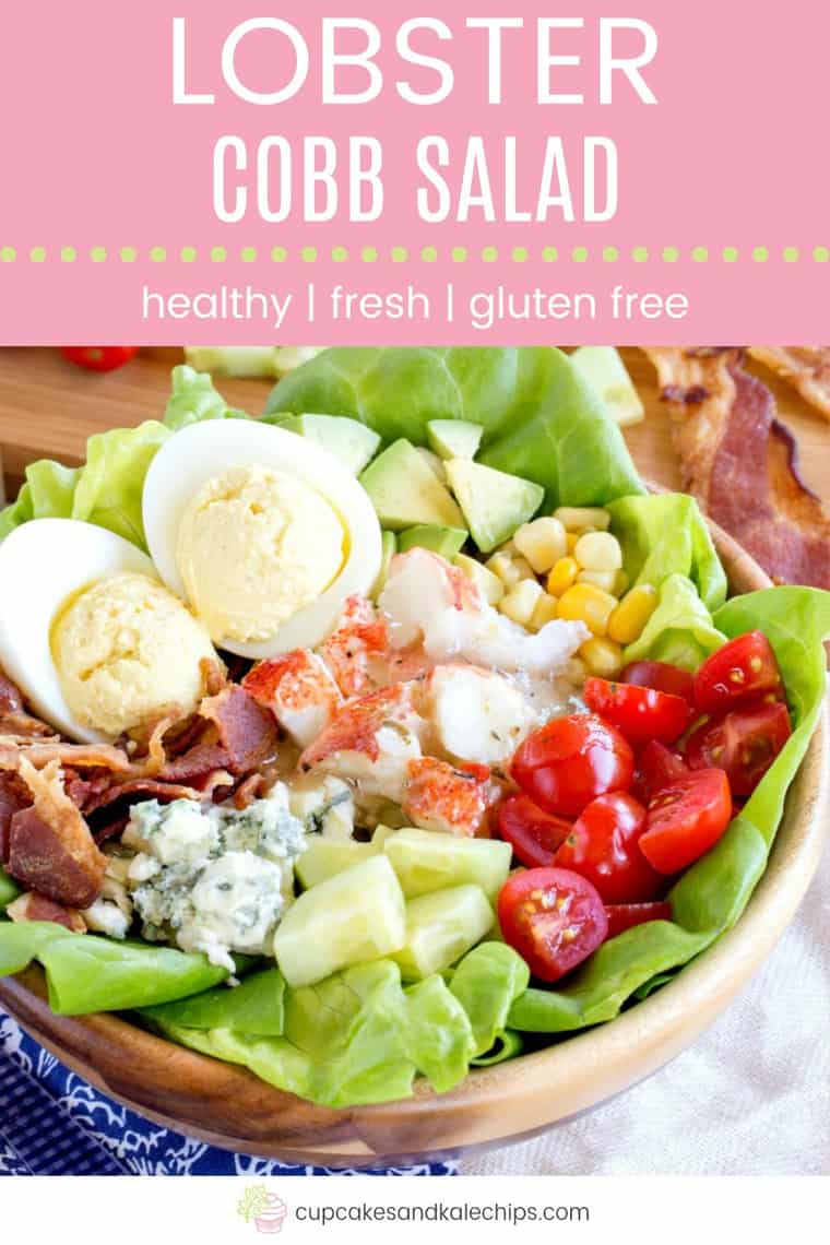 Lobster Cobb Salad Recipe - Cupcakes & Kale Chips