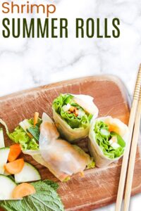 Easy Shrimp Rice Paper Rolls (Summer Rolls) - Cupcakes & Kale Chips