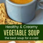 Flu Buster Veggie Soup - Best Soup For a Cold! - Cupcakes & Kale Chips