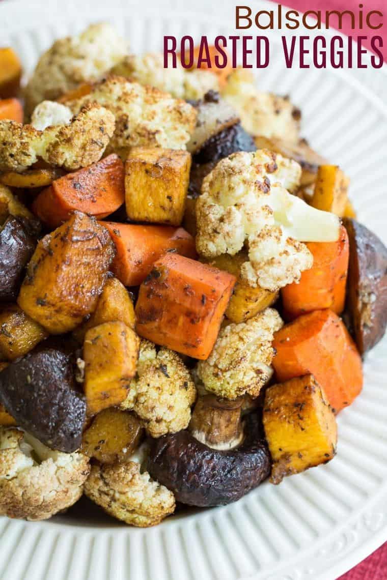 Roasted Vegetables with Balsamic Vinegar - Cupcakes & Kale Chips