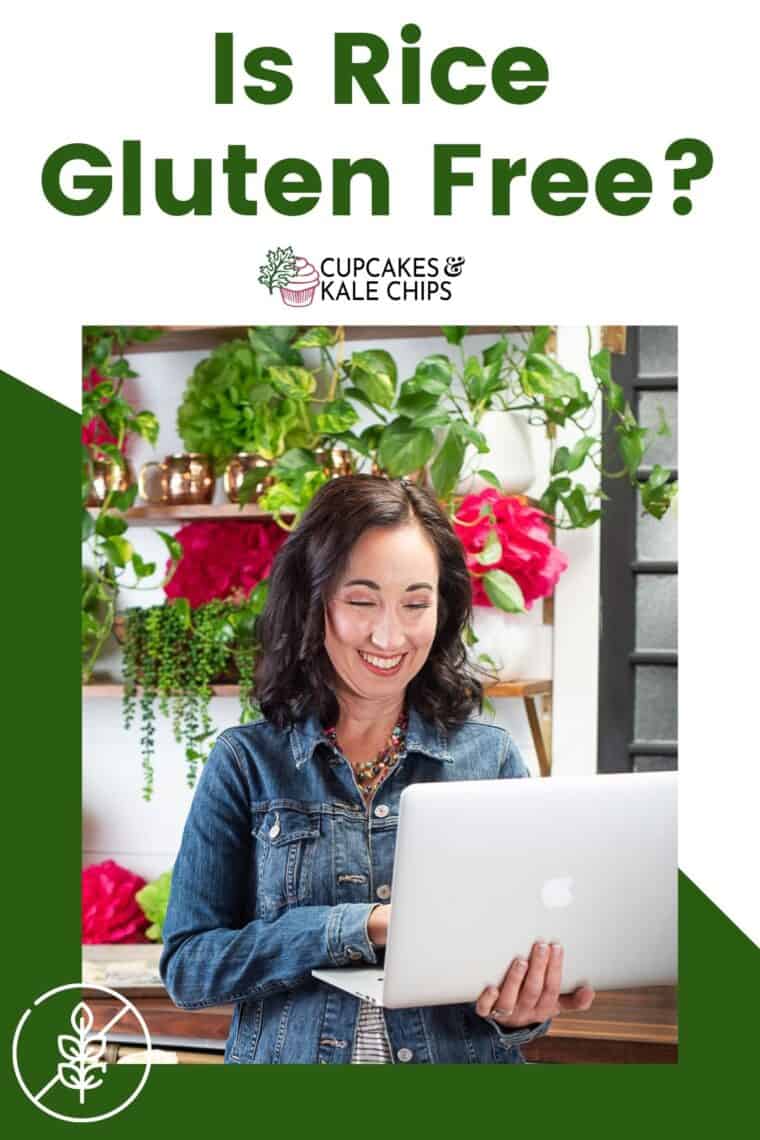 Is Rice Gluten Free? | Cupcakes & Kale Chips