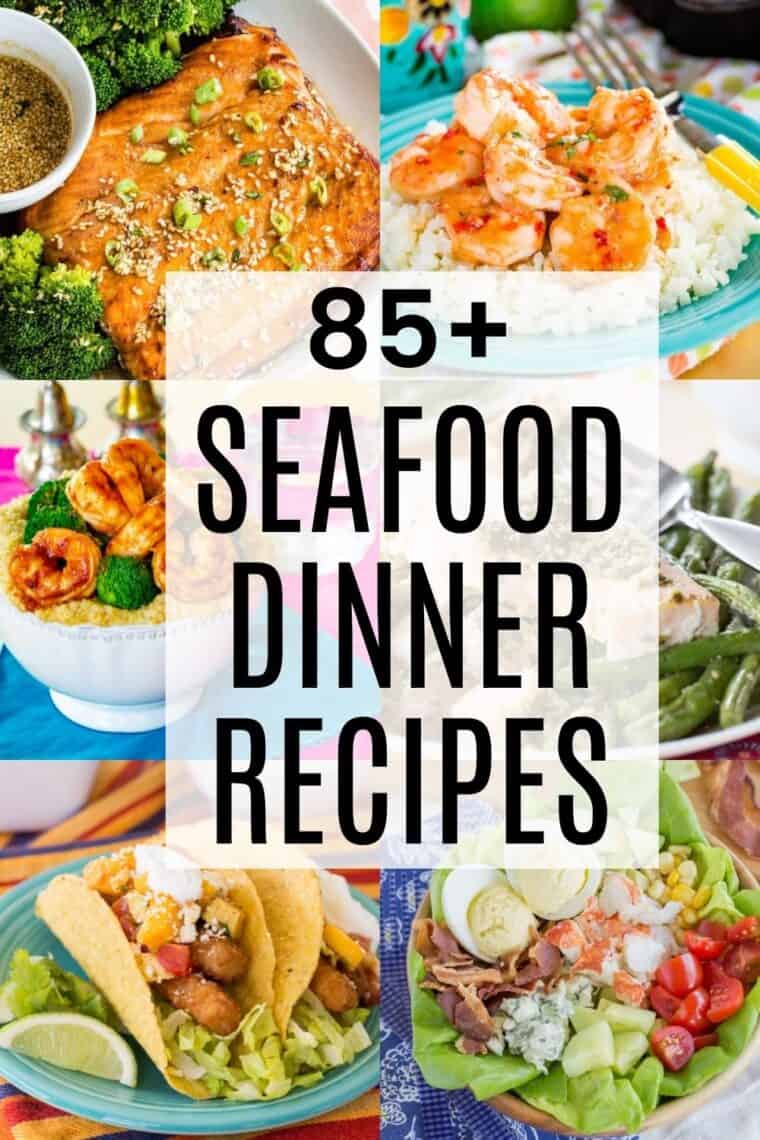 85+ Seafood Dinner Ideas | Cupcakes & Kale Chips
