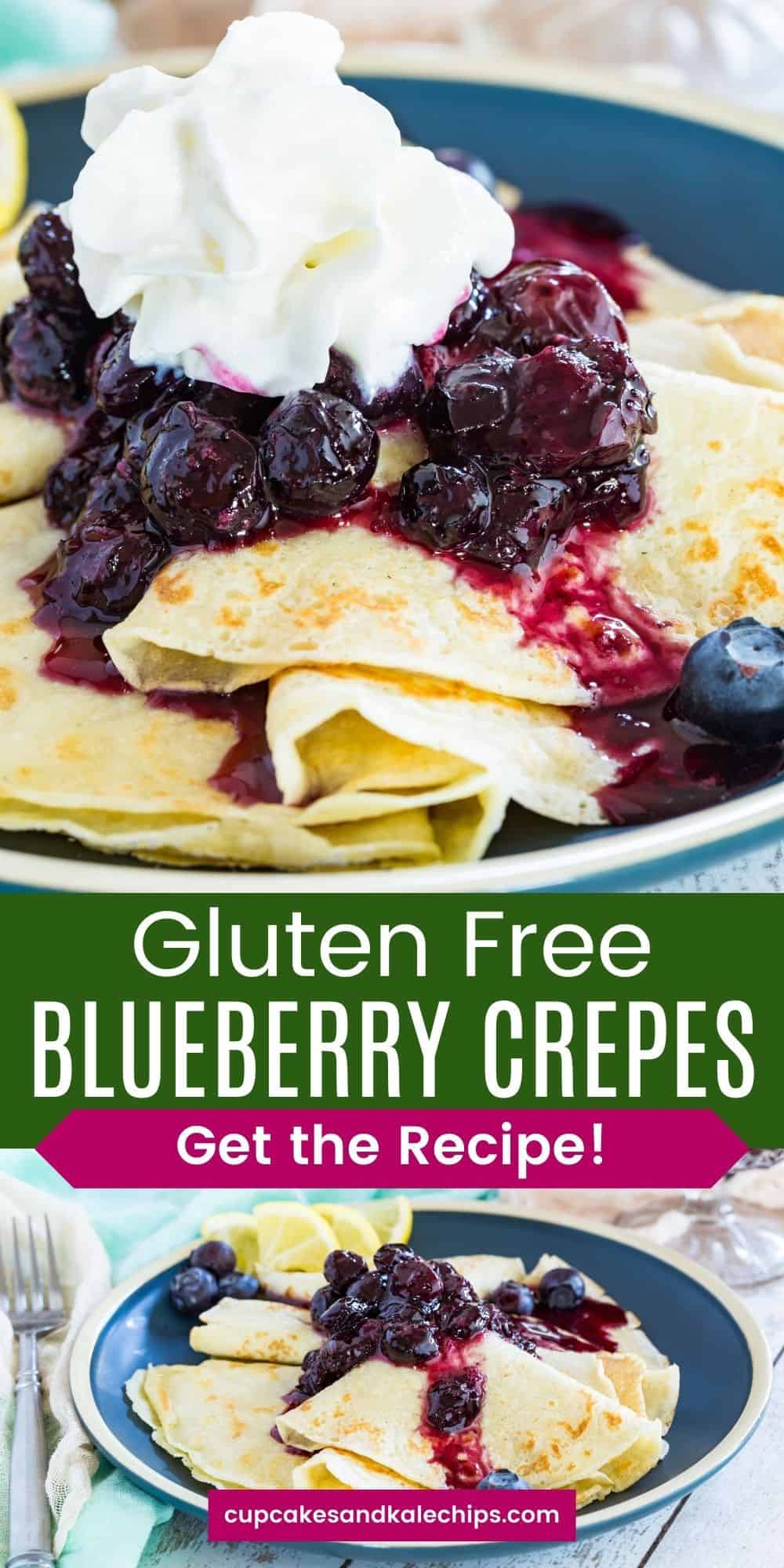 Gluten-Free Blueberry Crepes | Cupcakes & Kale Chips