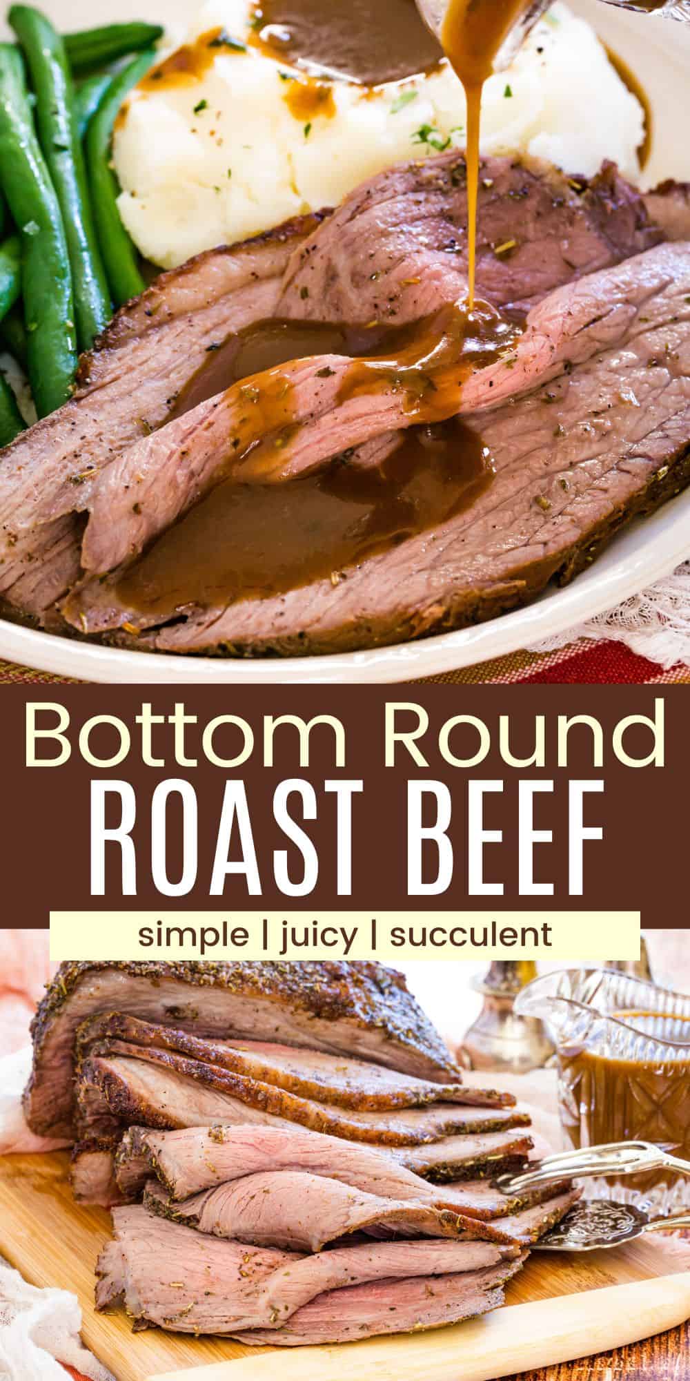 Juicy Bottom Round Roast with Gravy | Cupcakes & Kale Chips