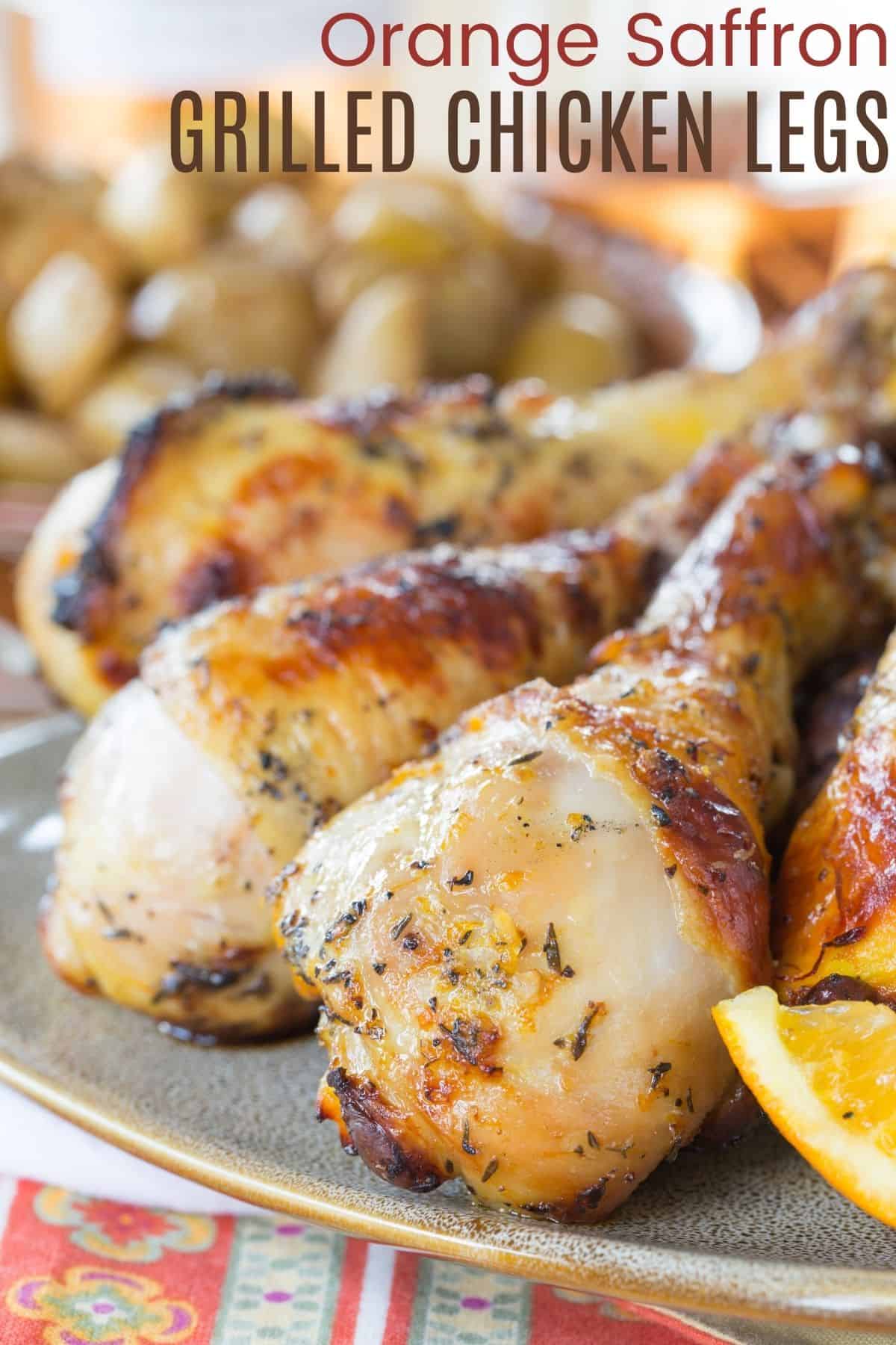 Orange Saffron Grilled Chicken Legs Marinade | Cupcakes & Kale Chips