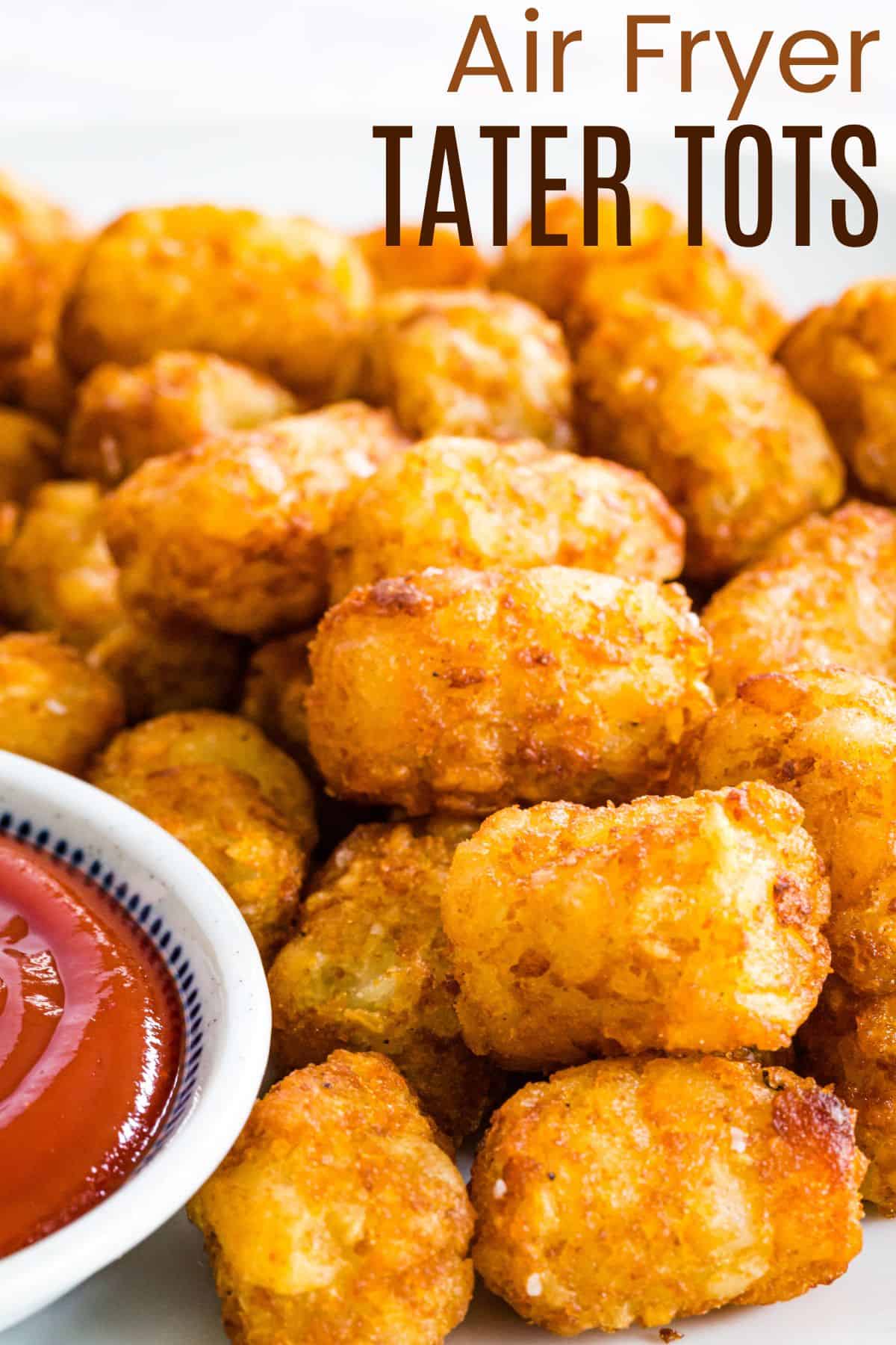Air Fryer Tater Tots | Cupcakes and Kale Chips